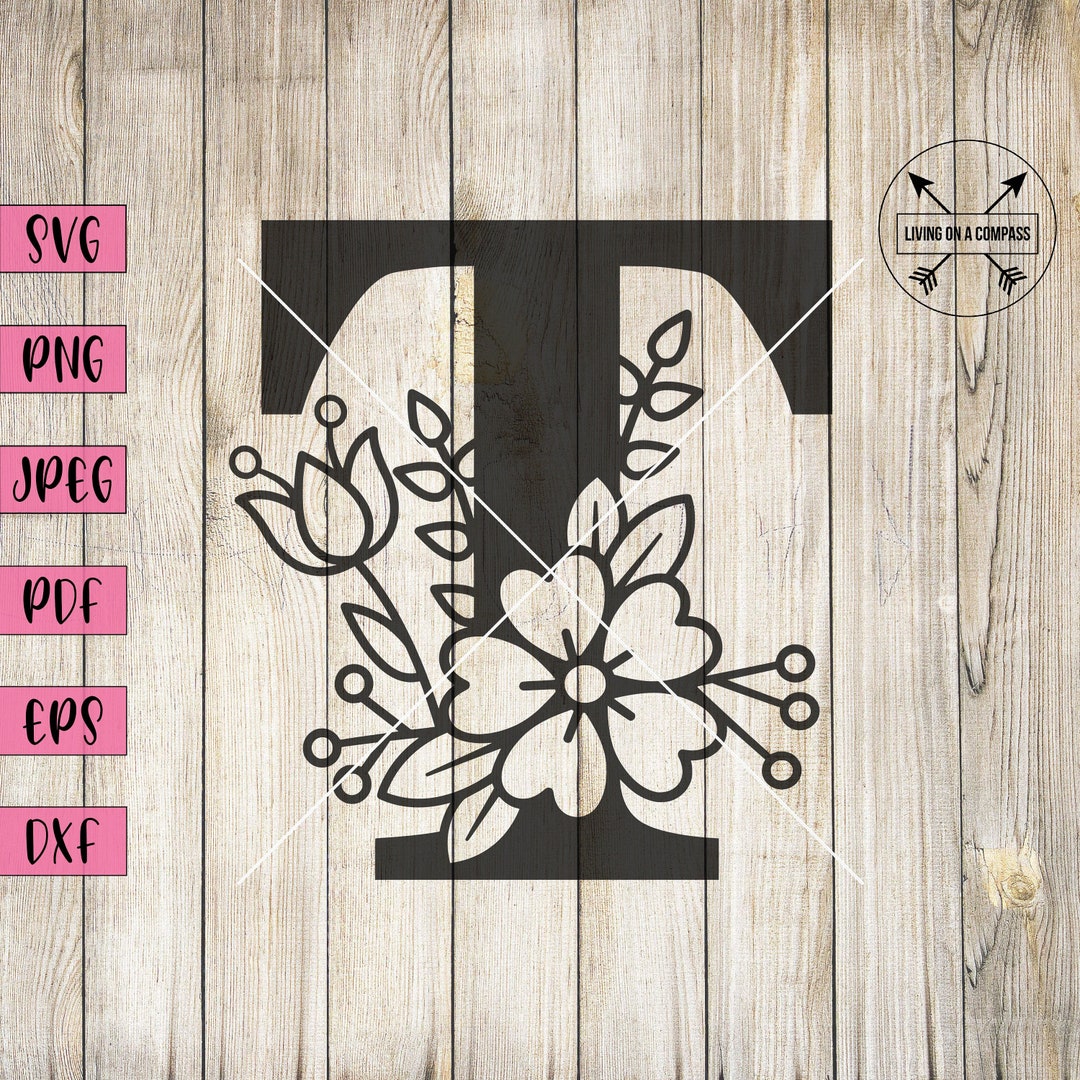 Floral Letter T Svg, Letter Svg, Floral Alphabet Clipart, Alphabet ...