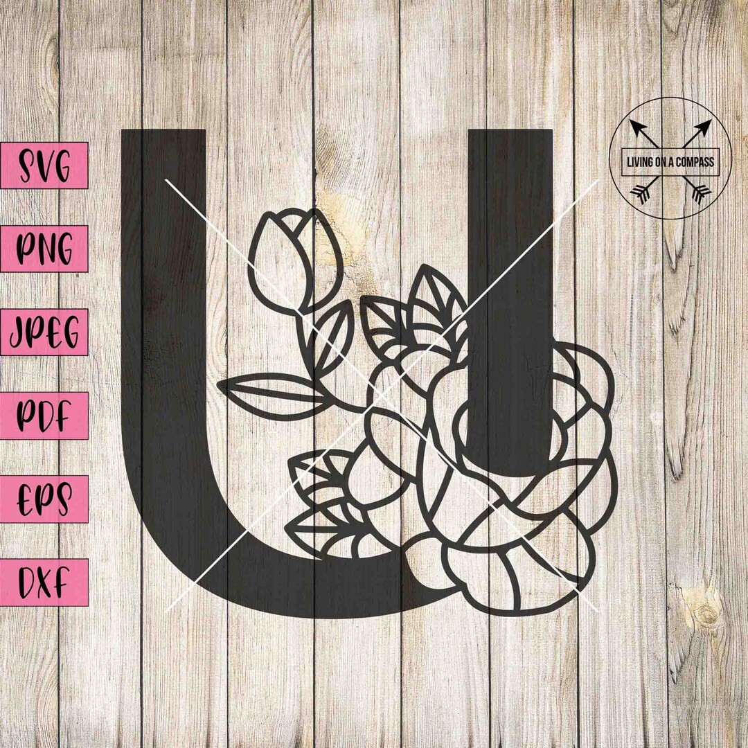 Floral Letter U Svg, Letter Svg, Floral Alphabet Clipart, Alphabet ...