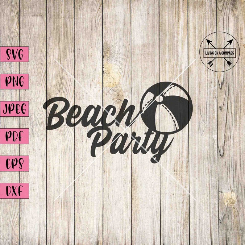 Beach Ball Svg Beach Ball Clip Art Beach Party Svg Beach - Etsy