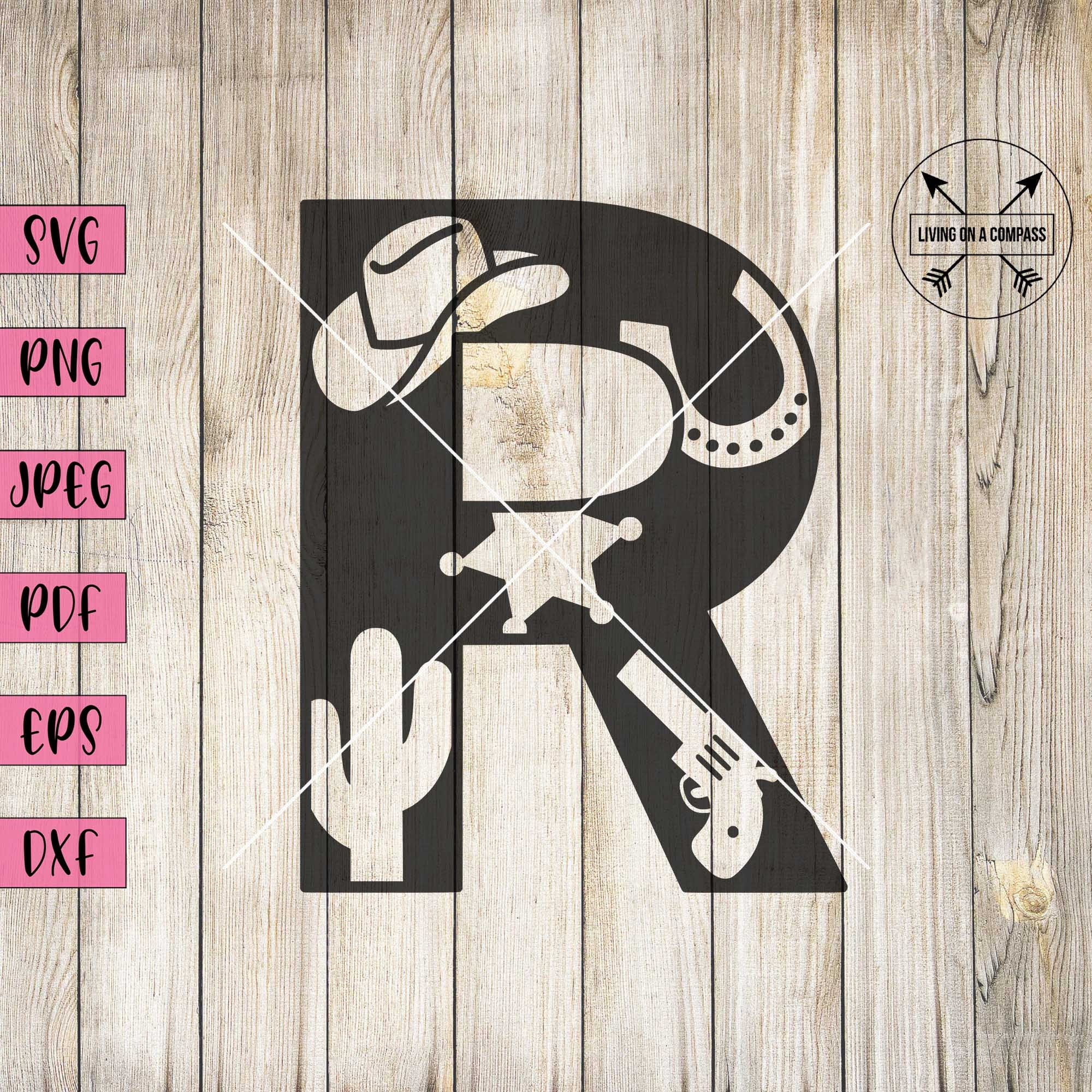 Cowboy Letter R Svg, Vintage Western Decor, Letter Stencils, Alphabet ...