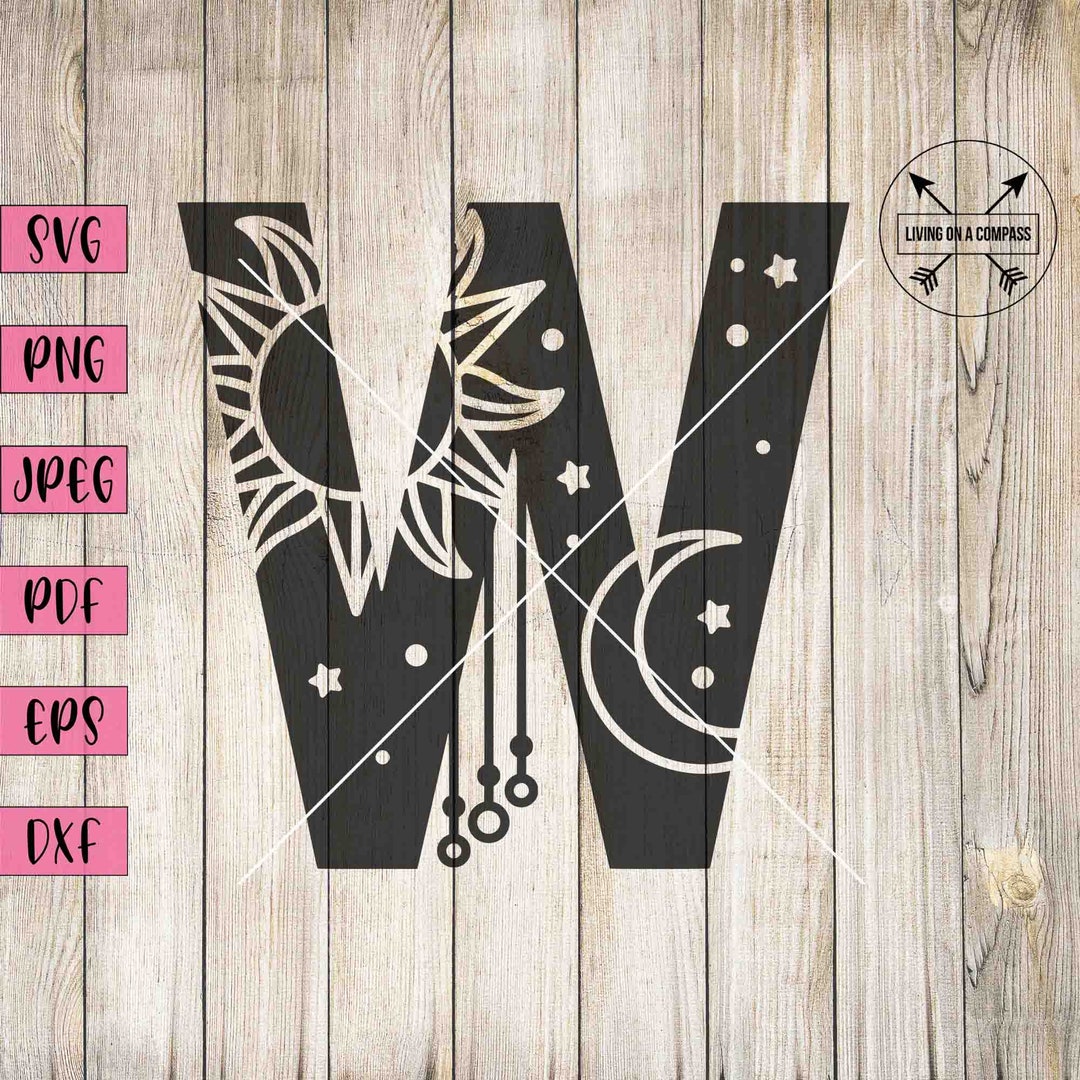 Sun and Moon Letter W Svg, Letter W Print, Personalized Letter Art ...