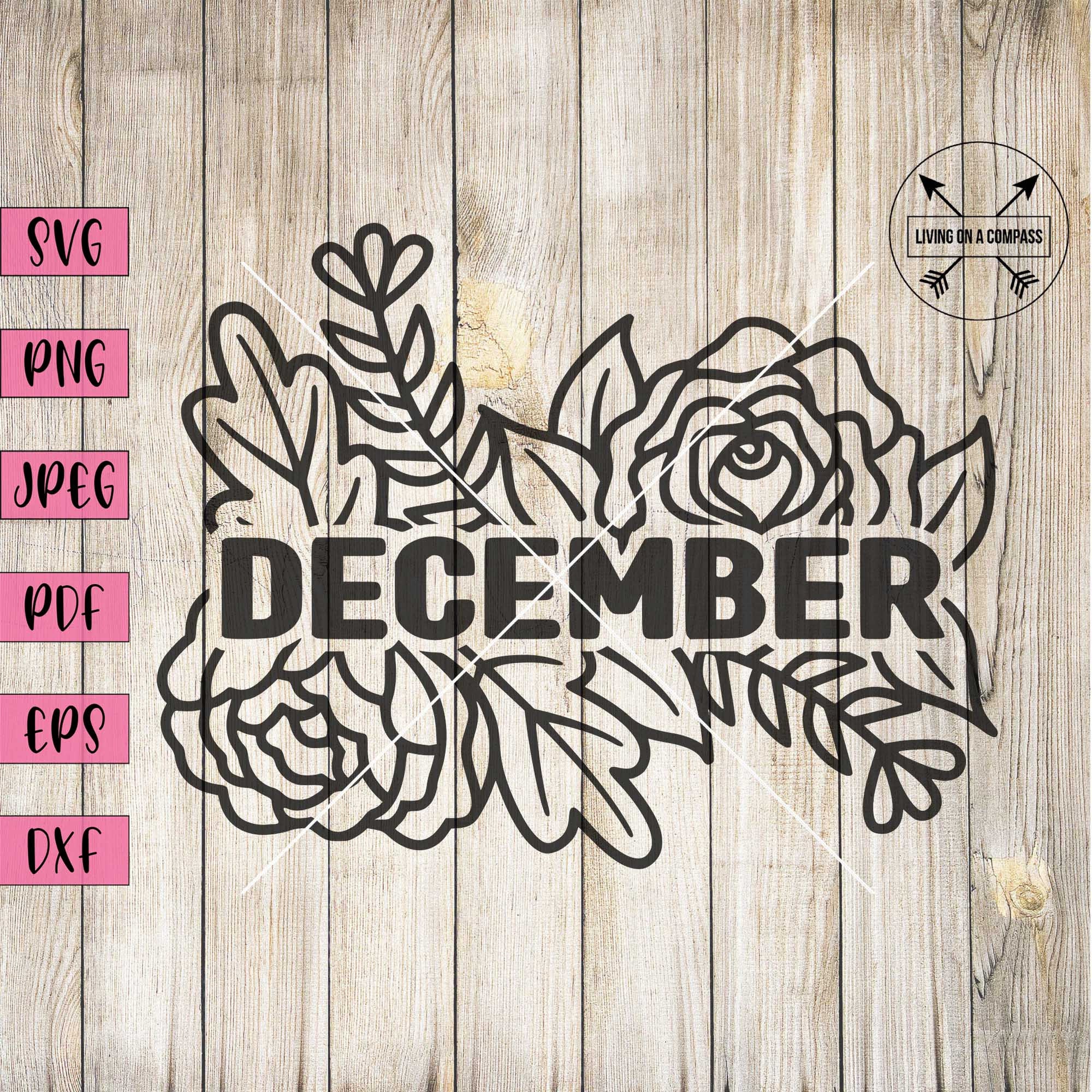 December Svg, Floral Word Art Svg, Birth Month Svg, Flower Birth Month ...