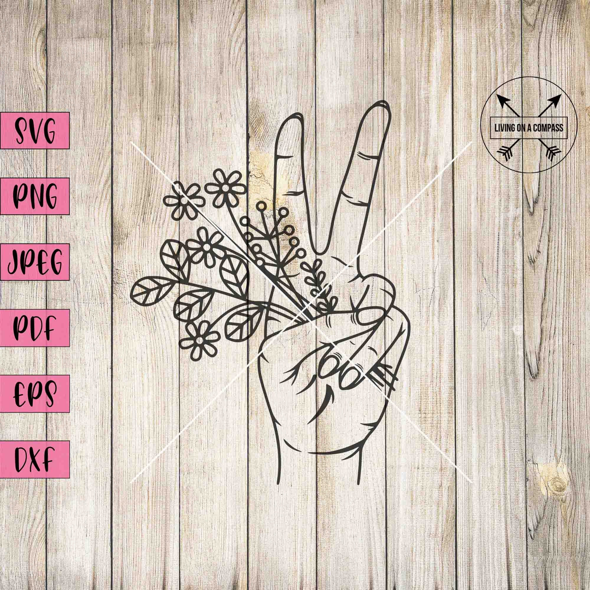 Peace Sign Svg, Hand Svg, Peace Svg, Flowers Svg, Boho Svg, Boho ...