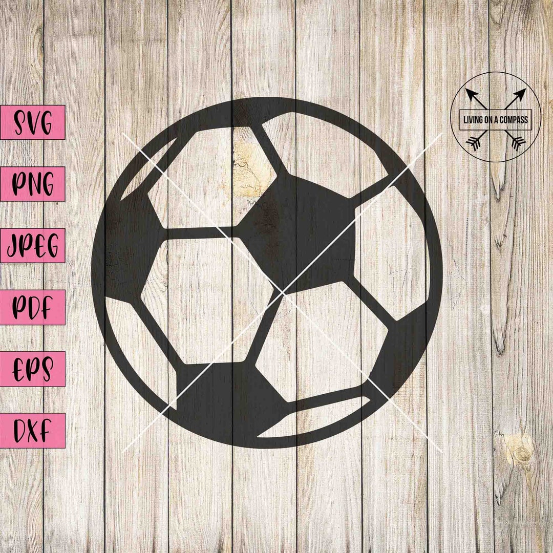 Soccer Ball Svg, Soccer Svg, Soccer Cut File, Soccer Vector, Soccer ...
