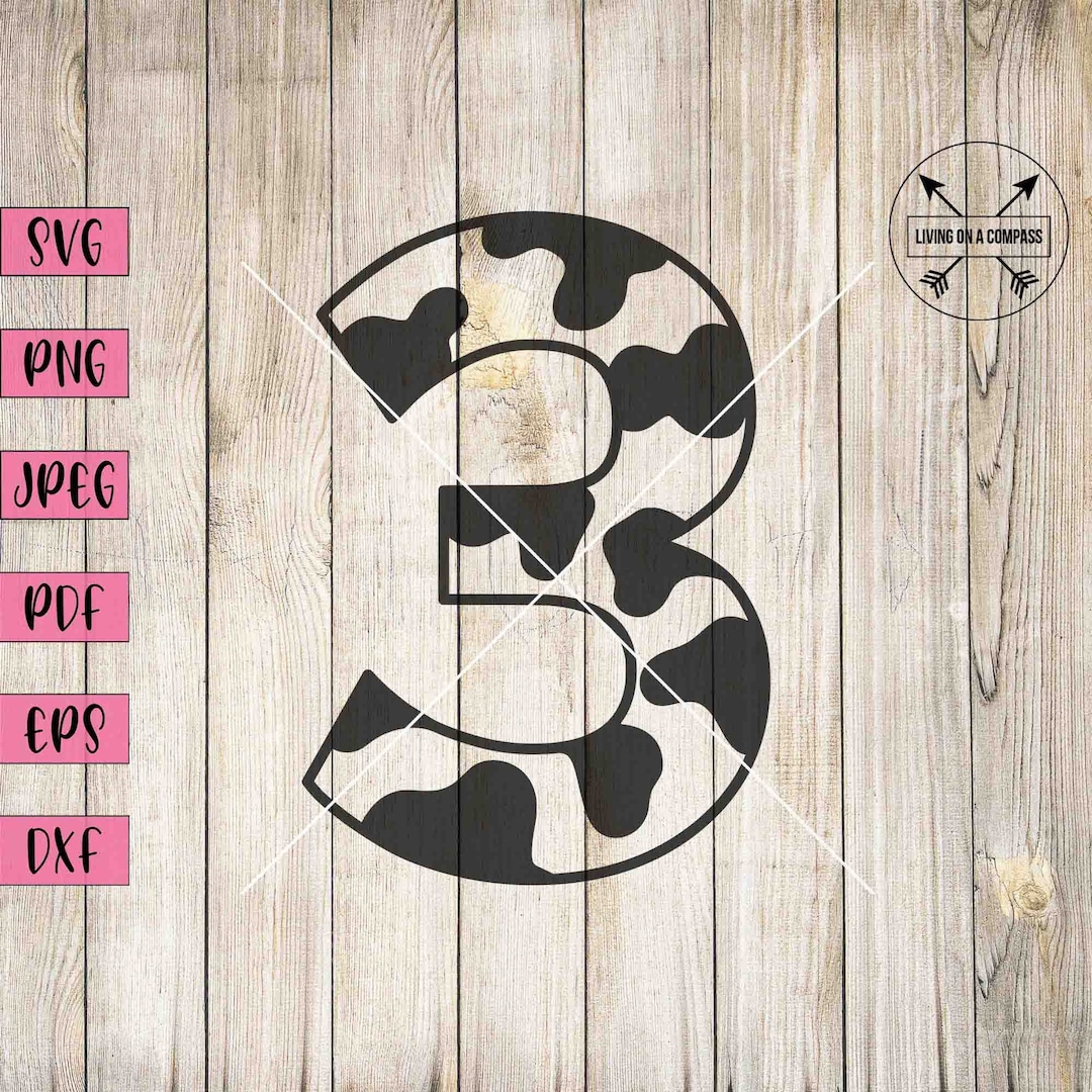Cow Print Number 3 Svg, Number 3, Number Clipart, Number Stickers ...