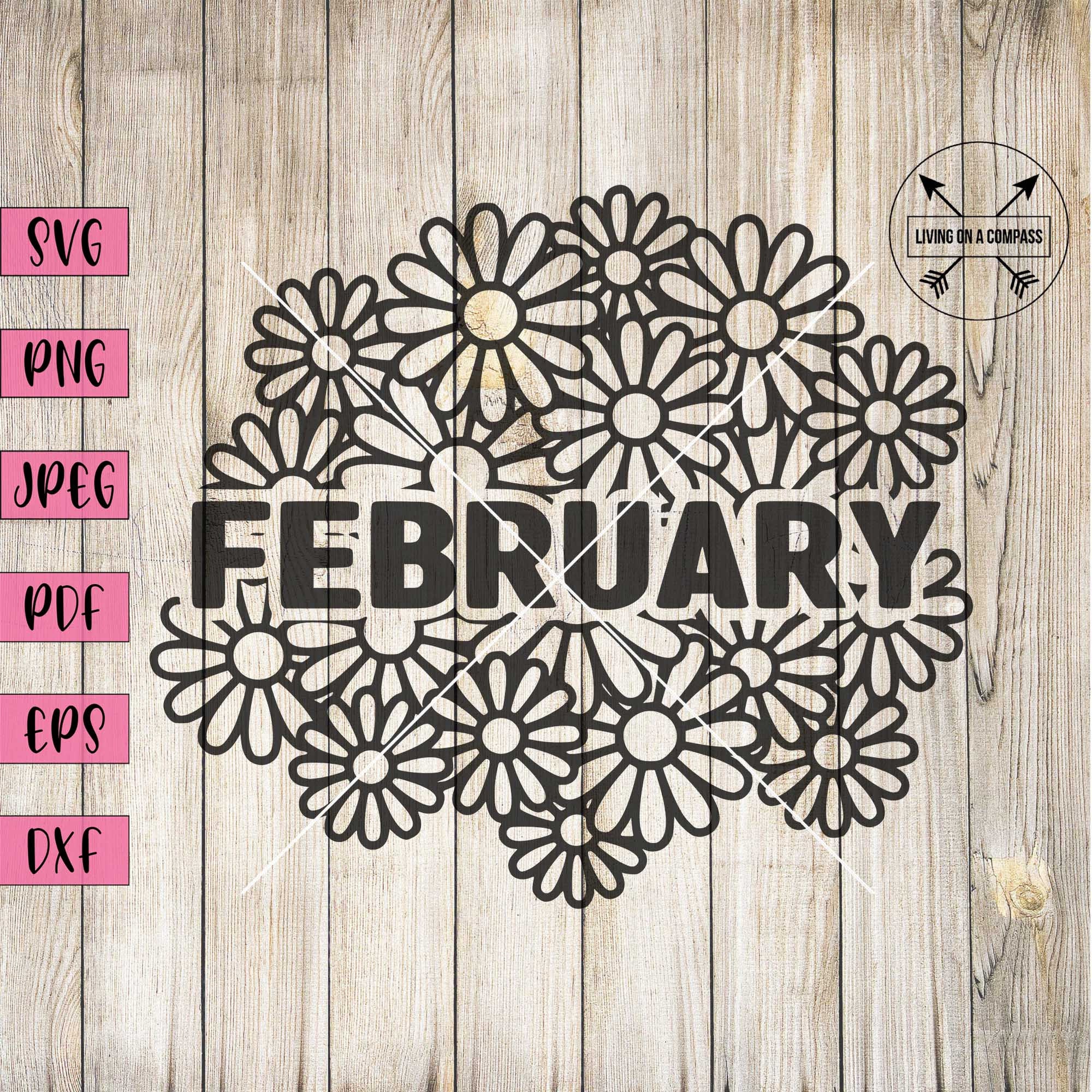 February Svg, Floral Word Art Svg, Birth Month Svg, Flower Birth Month ...