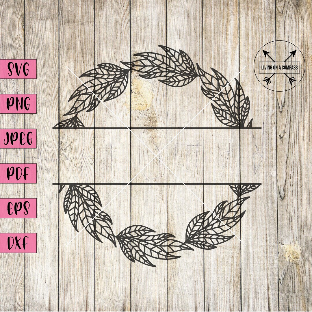 Split Leaf Wreath Svg, Home Decor Illustration, Floral Greenery Clipart ...
