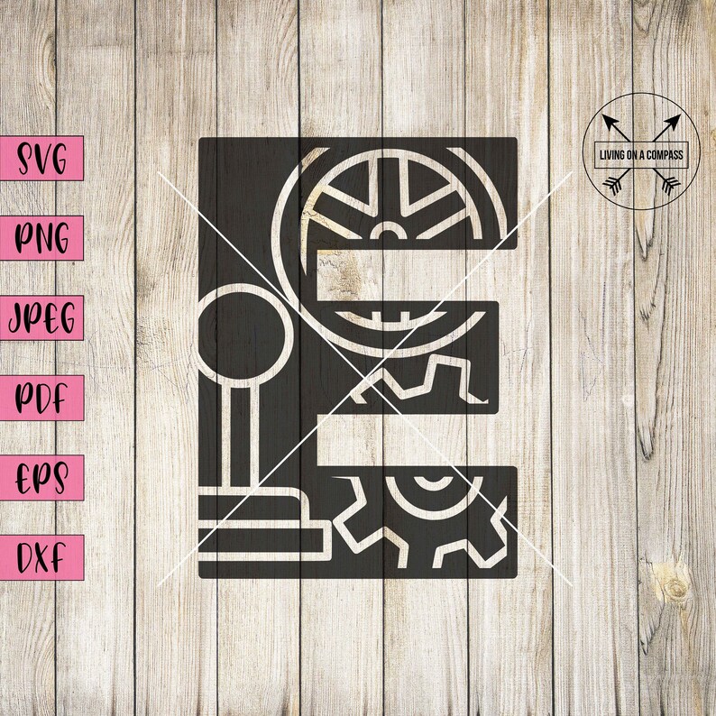 Mechanical Letter E Svg, Car Svg, Mdf Letters, Dxf Letters, Letter ...