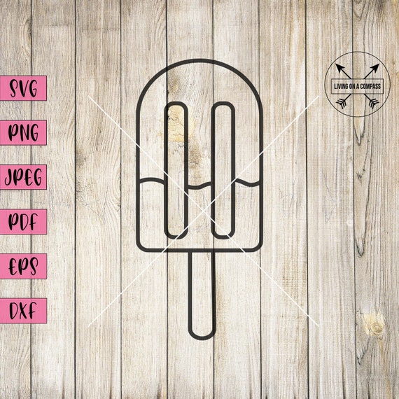 Popsicle Svg Ice Pop Svg Ice Cream Svg Ice Cream Svg Ice - Etsy