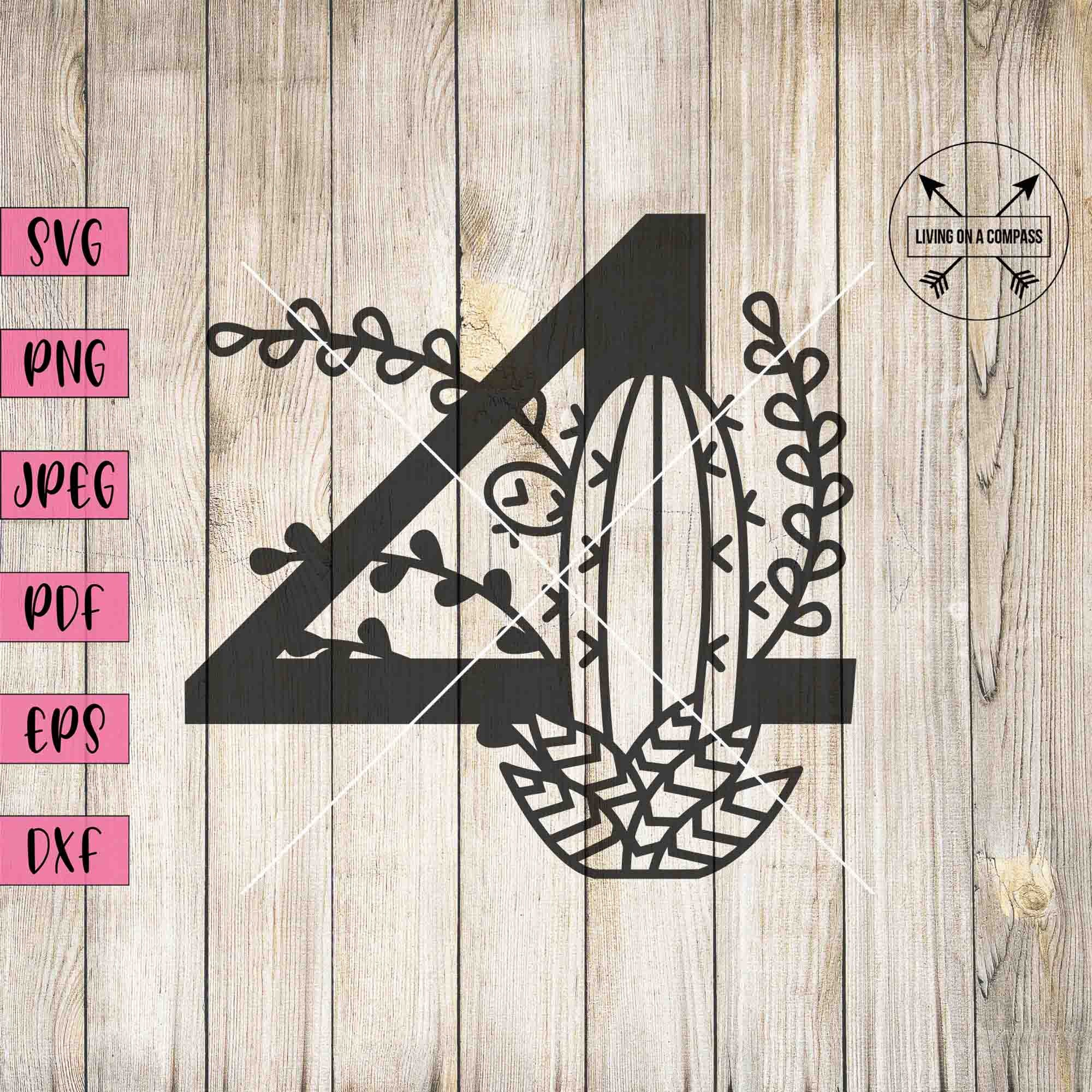 Cactus Number 4 Svg, Digital Download, Table Number Printable, Acrylic ...