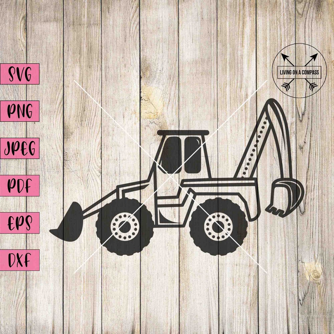 Excavator Svg, Excavator Clipart, Excavator Cut File, Excavator Png ...