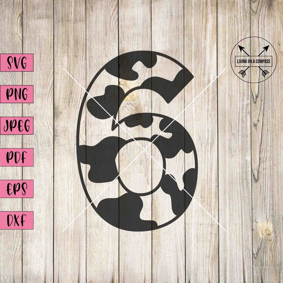 Cow Print Number 6 Svg, Number 6, Number Clipart, Number Stickers ...