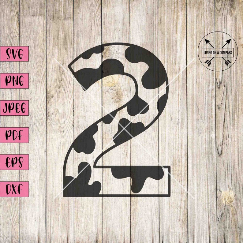 Cow Print Number 2 Svg, Number 2, Number Clipart, Number Stickers ...