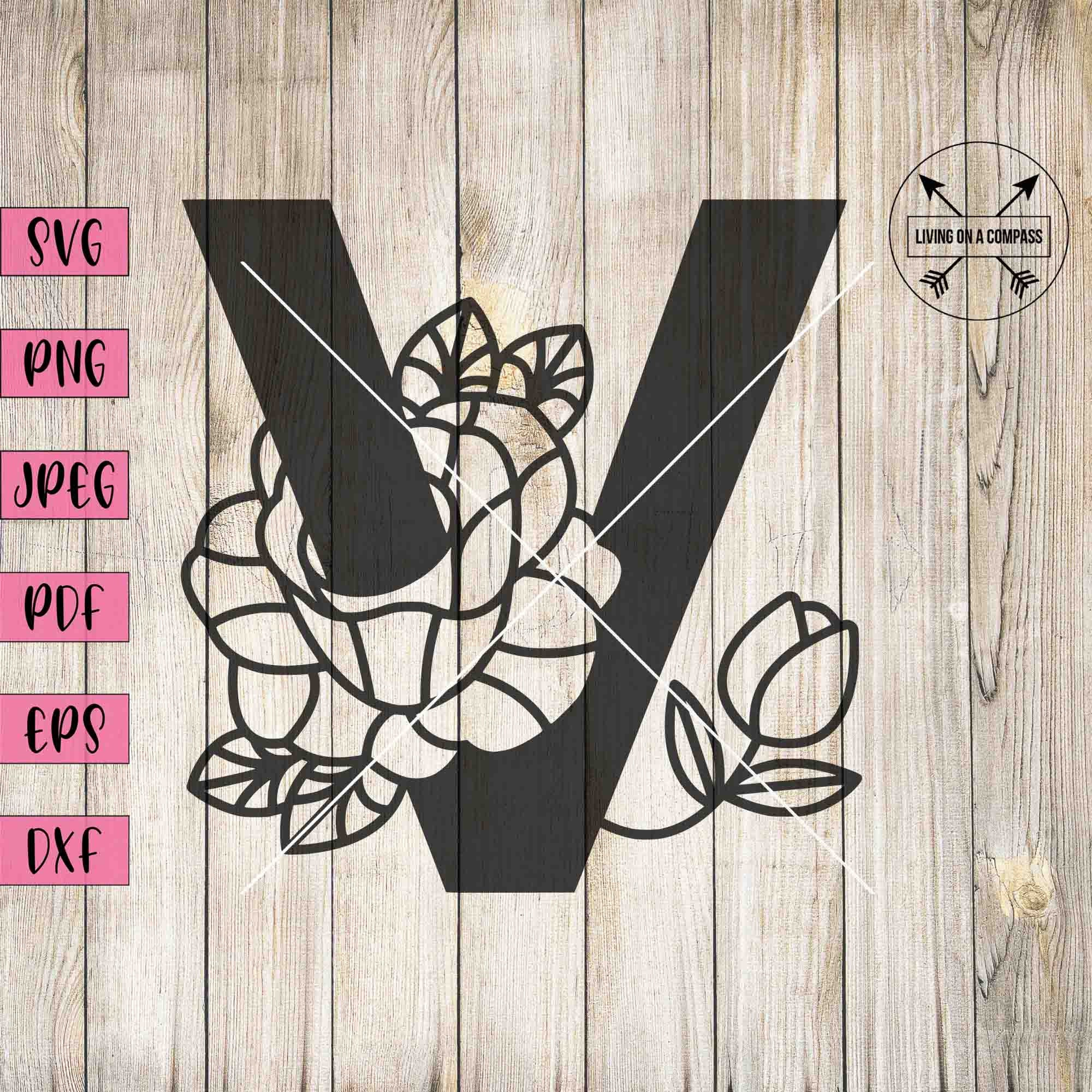 Floral Letter Svg V Letter V Cut File Letter Svg Floral - Etsy