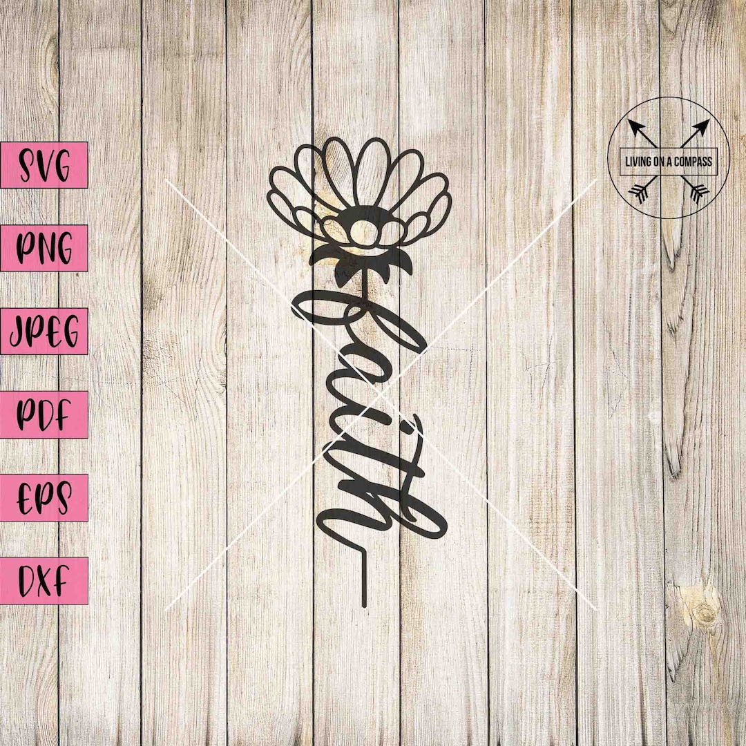 Faith Svg, Faith Word Art, Faith Love Hope Svg, Faith Png, Faith Clip ...