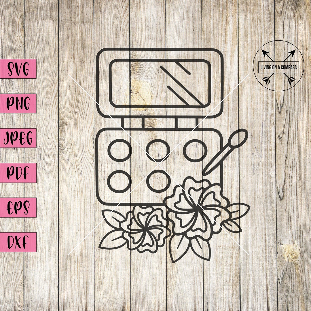 Makeup Svg, Eyeshadow Pallet, Makeup Print, Girly Svg Files, Girly ...