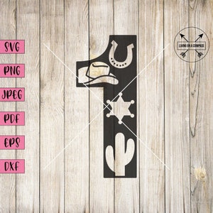 Cowboy Number 1 Svg, Number Print, Birthday Cake Topper, Western ...