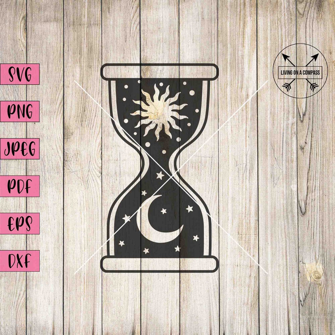 Sand Timer Svg, Sand Hourglass Svg, Sun and Moon Svg, Celestial Svg ...