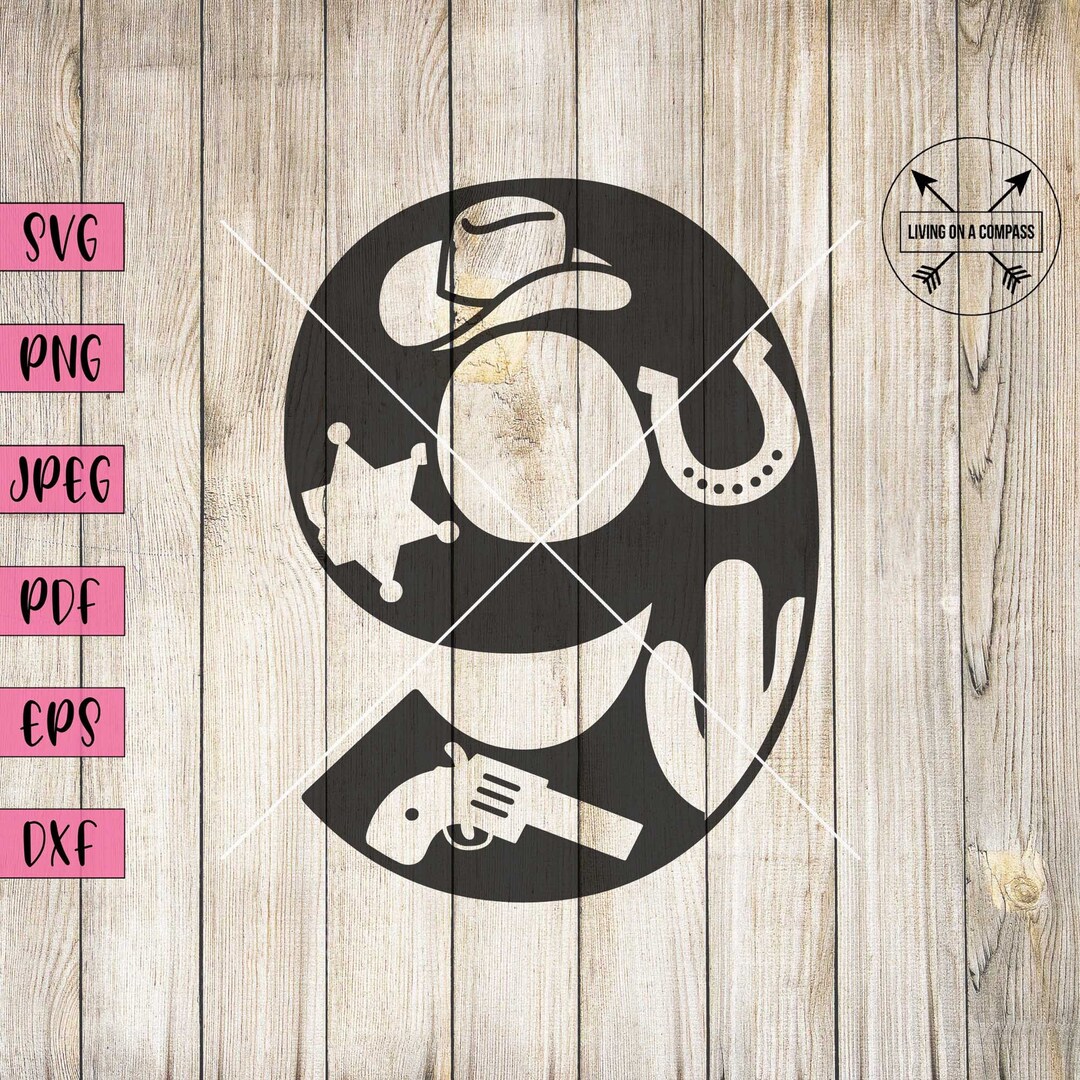 Cowboy Number 9 Svg Cowboy Digital Download Print Sheriff - Etsy