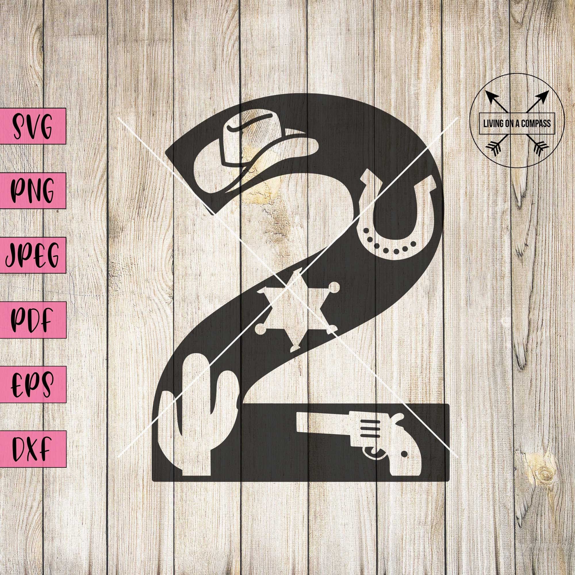 Cowboy Number 2 Svg Number Print Birthday Cake Topper - Etsy
