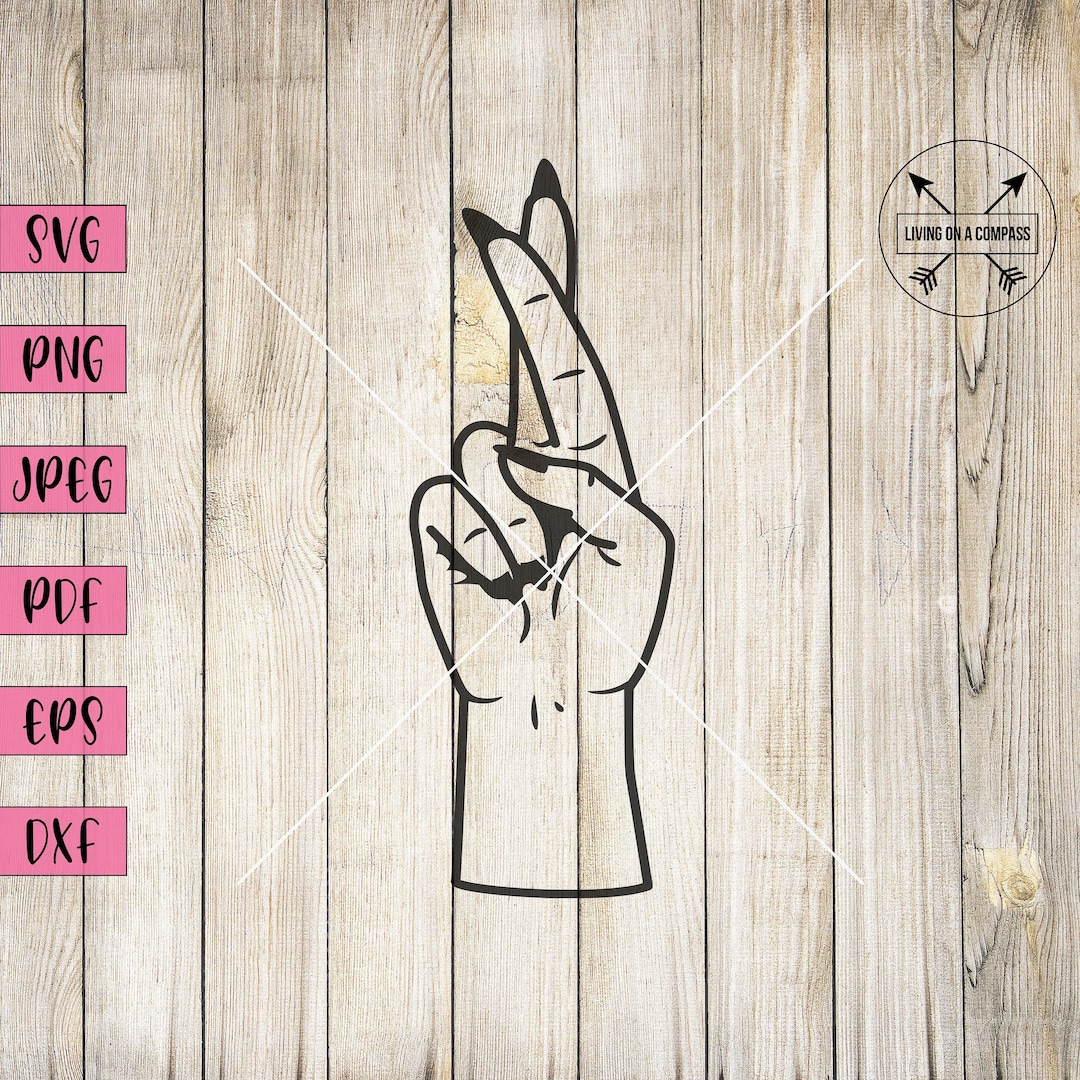 Fingers Crossed Svg, American Sign Language, Sign Language Printable ...