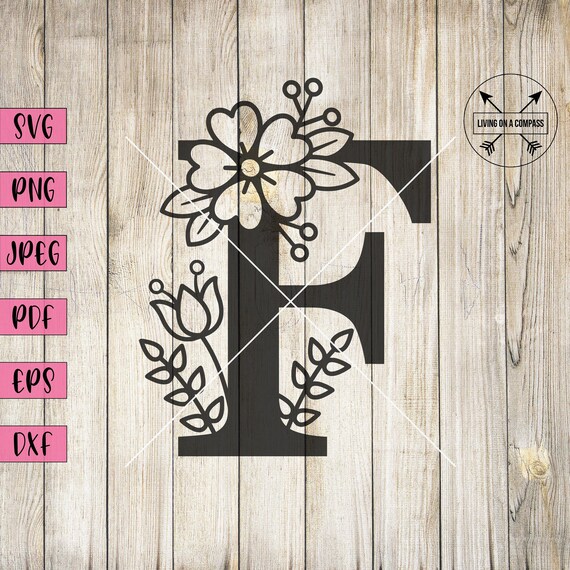 Floral Letter F Svg Letter Svg Floral Alphabet Clipart - Etsy