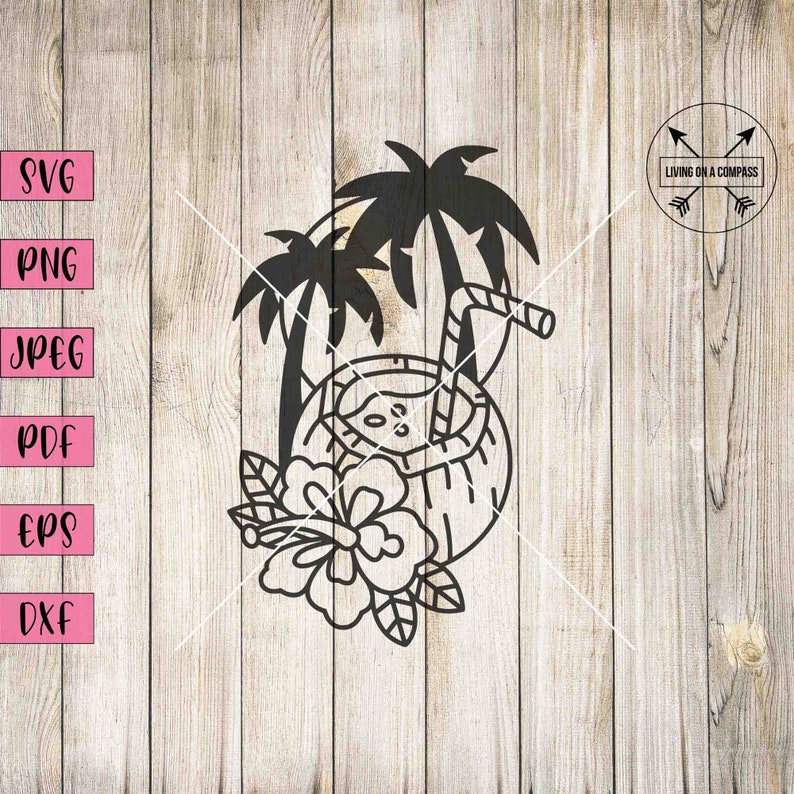 Coconut Drink Svg Coconut Svg Pina Colada Svg Tropical - Etsy
