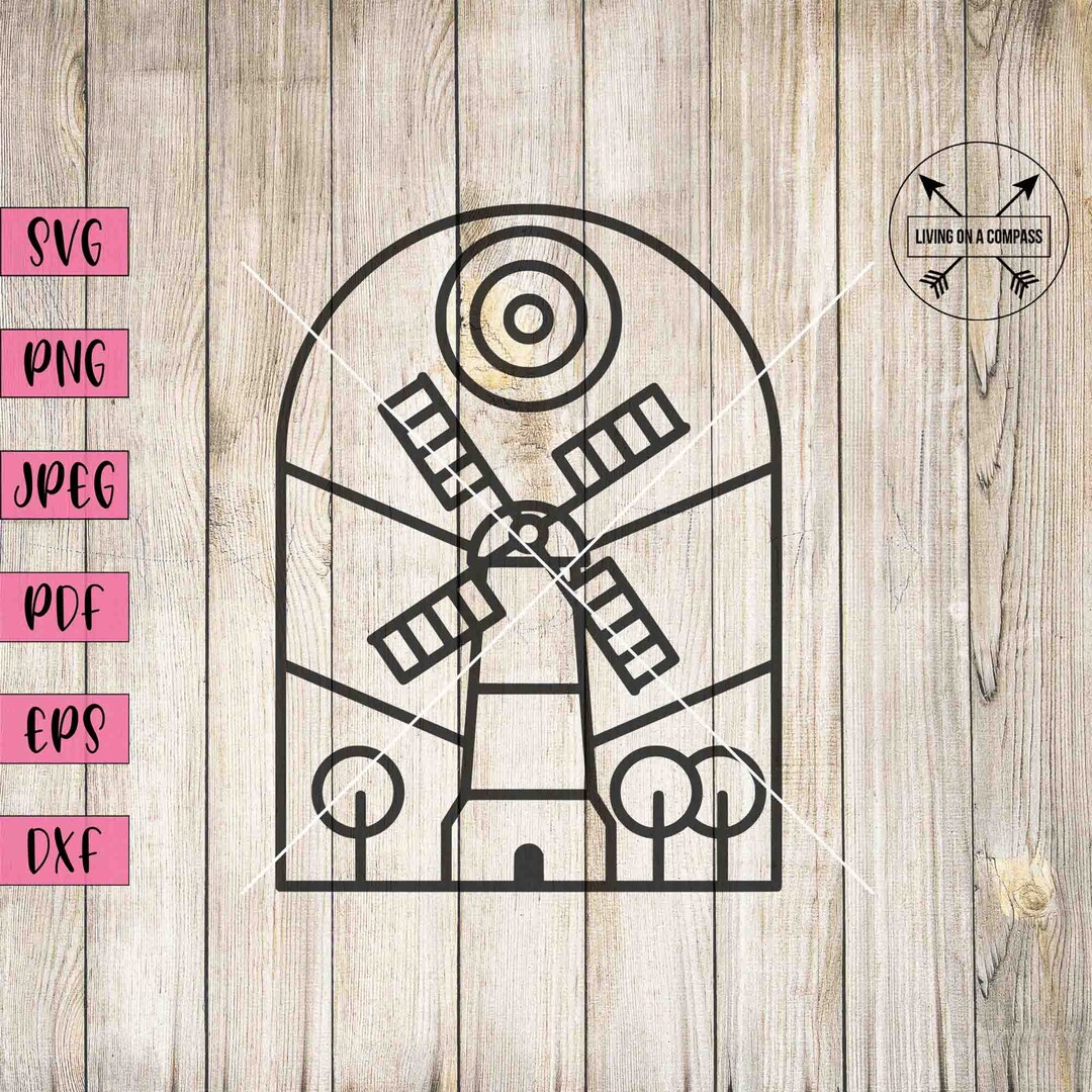 Windmill Svg, Windmill Png, Windmill Wall Decor, Dutch Decor, Farm Mill ...