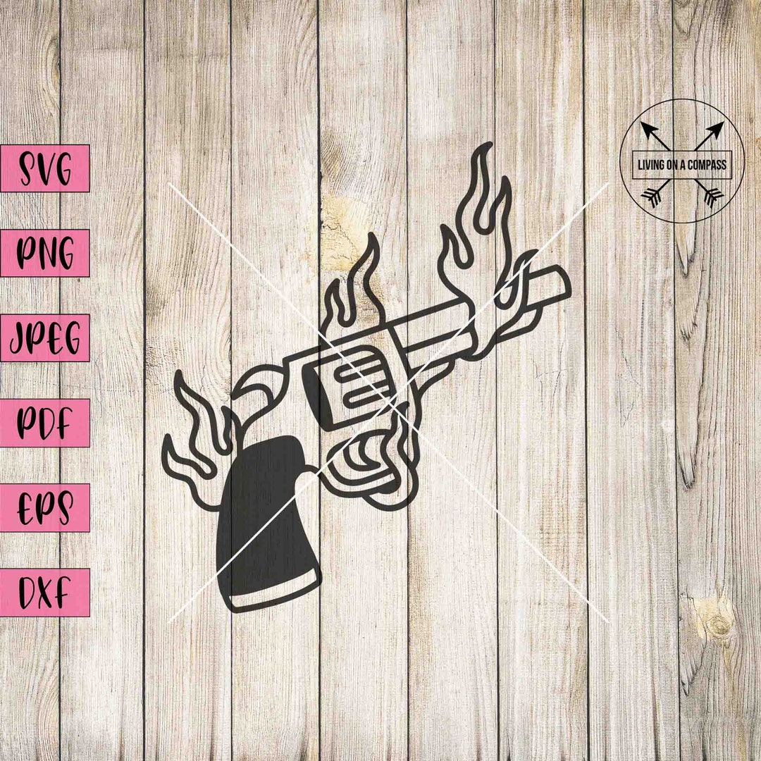 Flaming Gun Svg, Gun Svg, Guns Svg, Flame Svg, Cowboy Clipart, Fire Svg ...