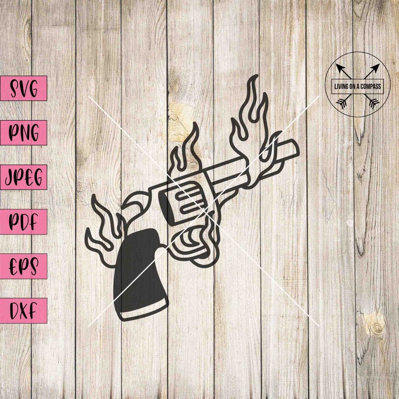 Flaming Gun Svg Gun Svg Guns Svg Flame Svg Cowboy Clipart - Etsy
