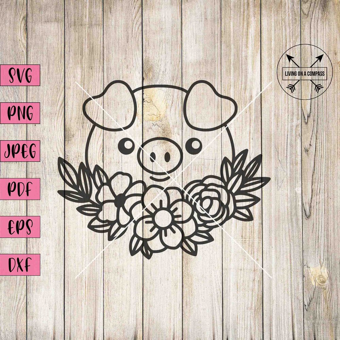 Cute Pig Svg, Floral Pig, Cute Pig Face Svg, Pig Png, Pig Cut File, Pig ...