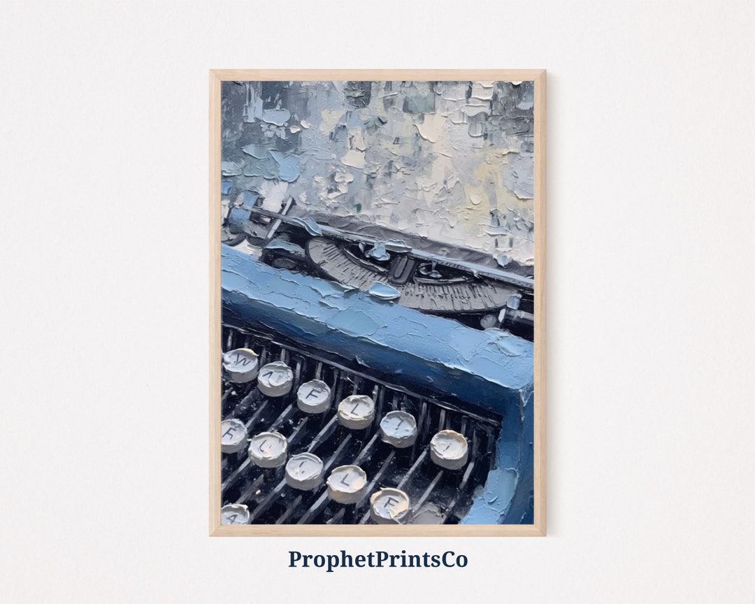 Blue Typewriter Oil Painting Print | Journalist Wall Art | Book Lover ...