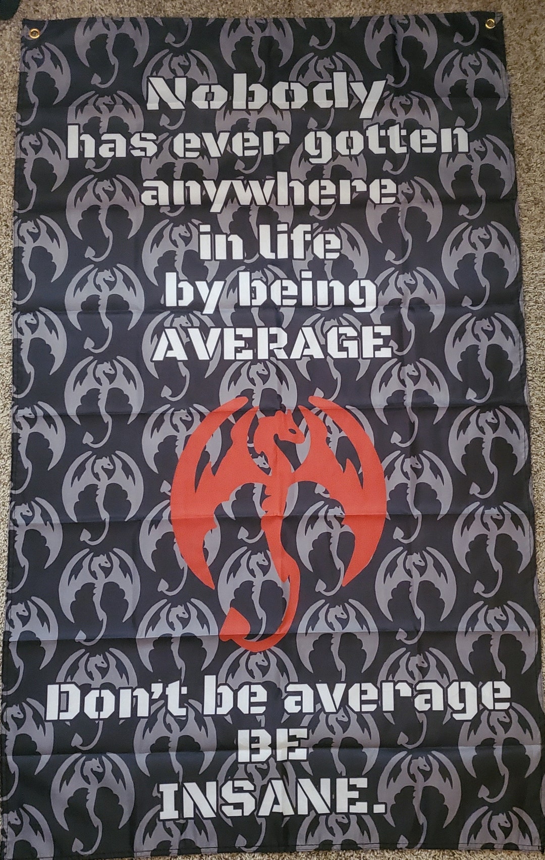 Nobody Has Ever Gotten Anywhere by Being Average Gym Motivational Flag ...