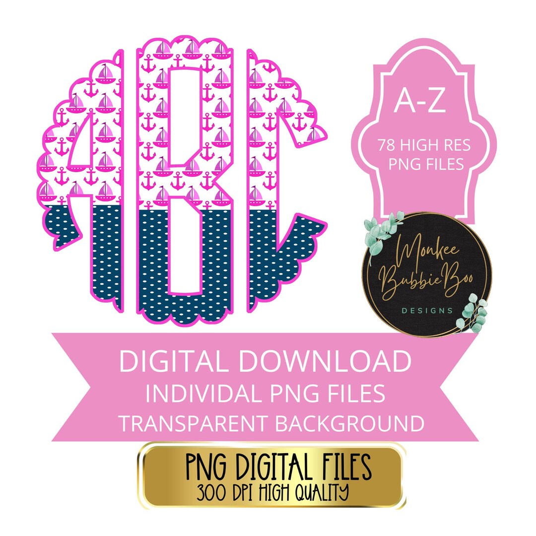 Sailors and Anchors Png, Monogram Alphabet Pack, Scallop Monogram, Full ...