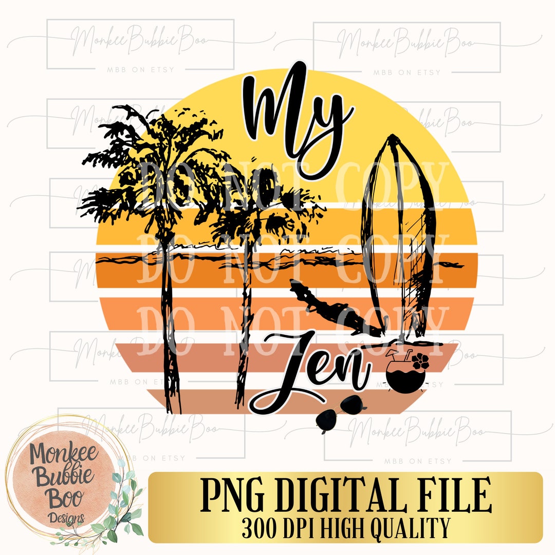 My Zen Png, Surf Board, Beach Bum PNG, Summer Pngs, Summer Sublimation ...