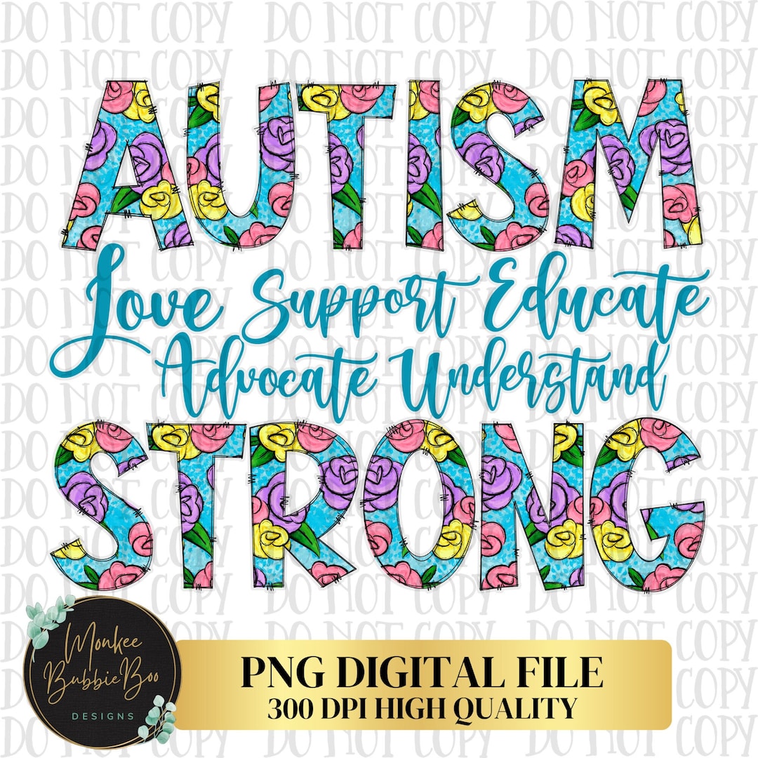 Autism Strong Png, Autism Awareness PNG, Autism Png, Autism Sublimation ...