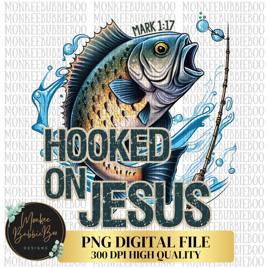 Hooked on Jesus Png, Boy Sublimation, Christian Shirt Png, Fishing, Little Boy Sublimation, Boy ...