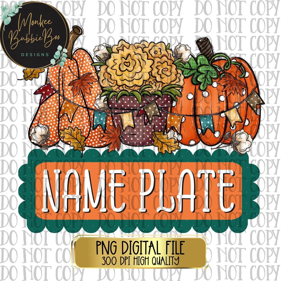 BLANK Fall Name Plate Png, Girl Sublimation, Fall Png, Pumpkin Png, Kid ...