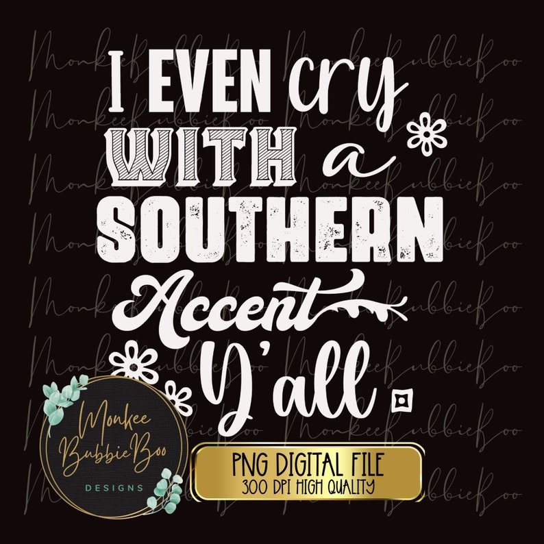 Southern Png, Southern Digital, Southern Sublimation, the South Png ...