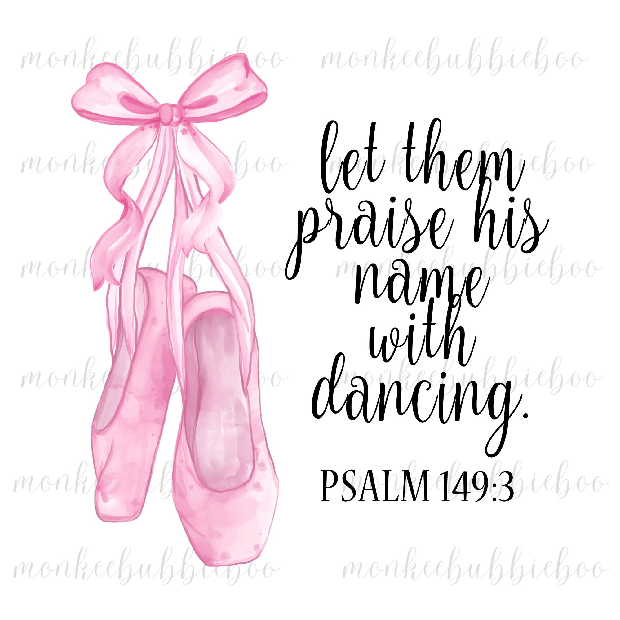 Let Them Praise His Name With Dancing Ballet PNG Ballet - Etsy