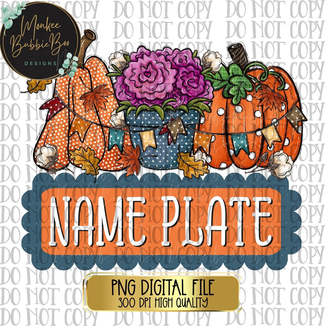 BLANK Fall Name Plate Png, Girl Sublimation, Fall Png, Pumpkin Png, Kid ...