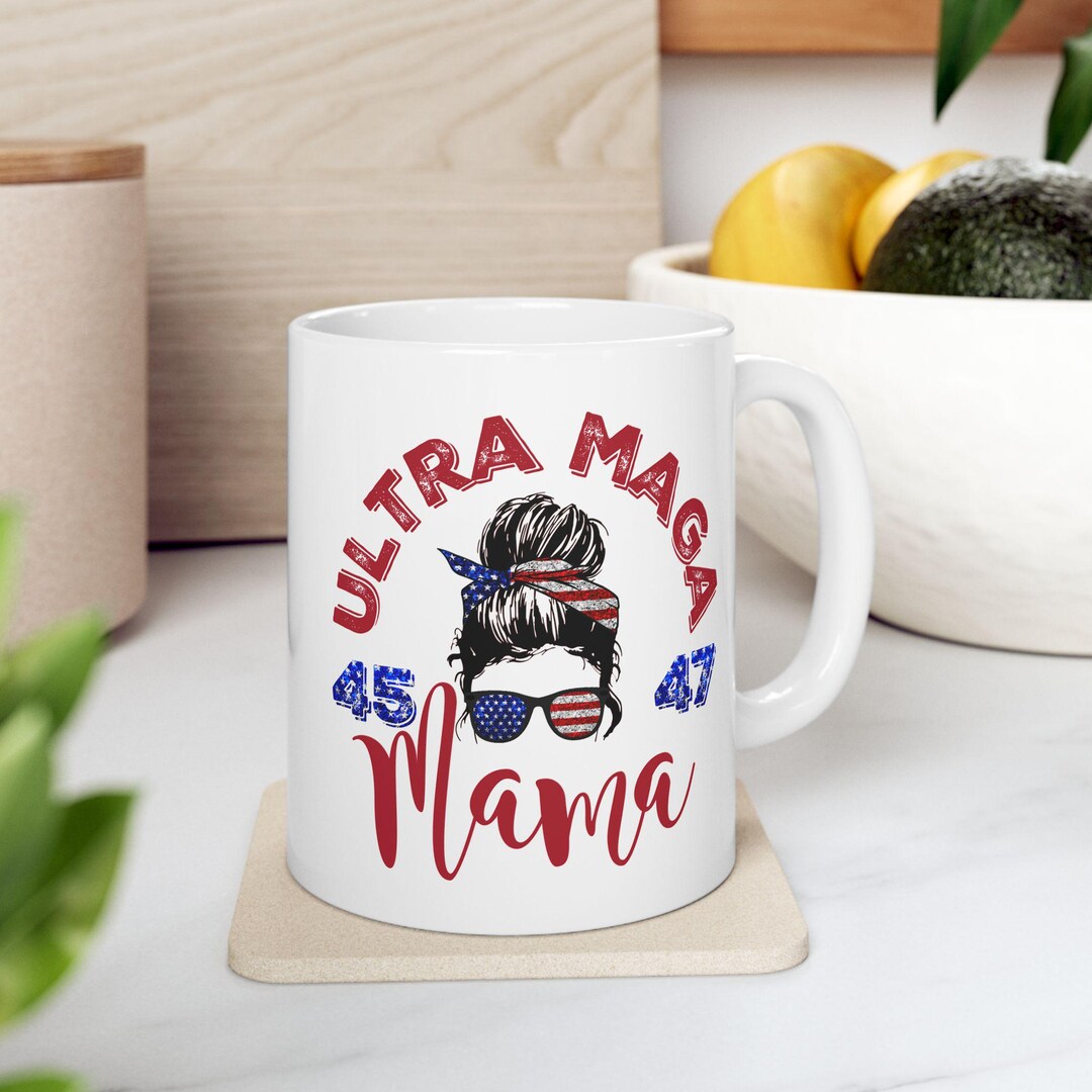 Ultra Maga Mama | Trump 45 47 | Red Kingdom | - Etsy