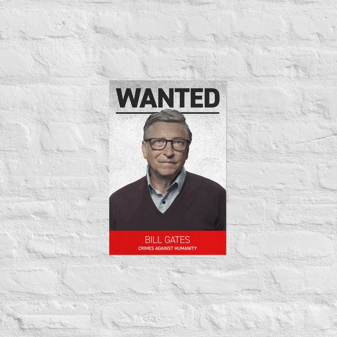 Wanted Poster Bill Gates – Political Satire Art Print (12x18) - Etsy