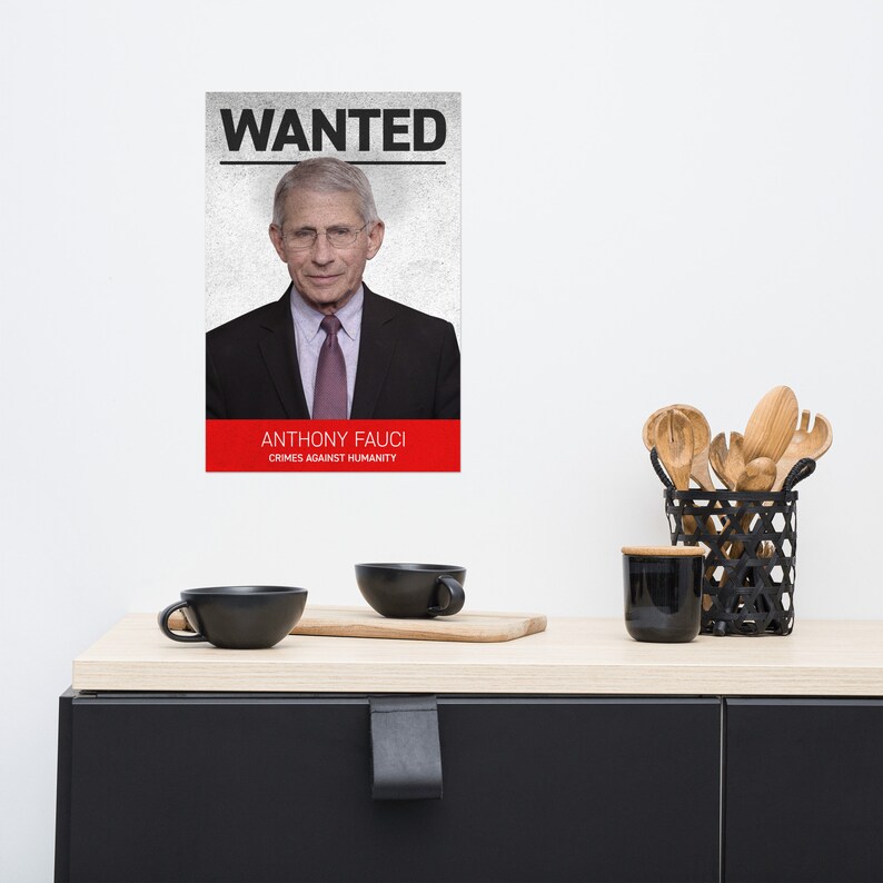Anthony Fauci Wanted Poster - Political Matte Print (12 X 18) - Etsy