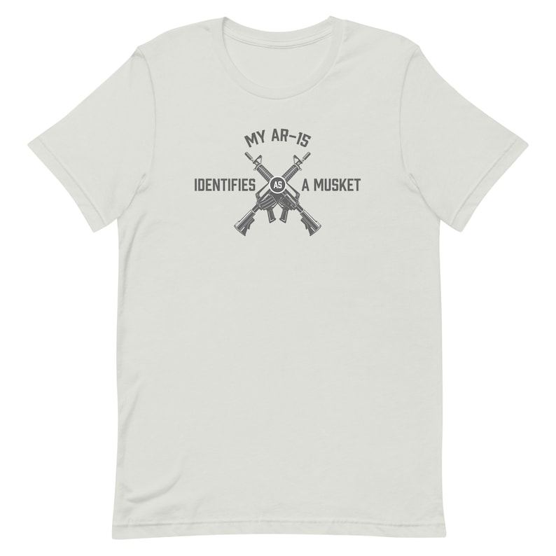 My AR-15 Identifies as A Musket Patriotic Shirt, 2A Shirt, the Second ...