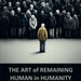 The Art of Remaining Human in Humanity- - Etsy