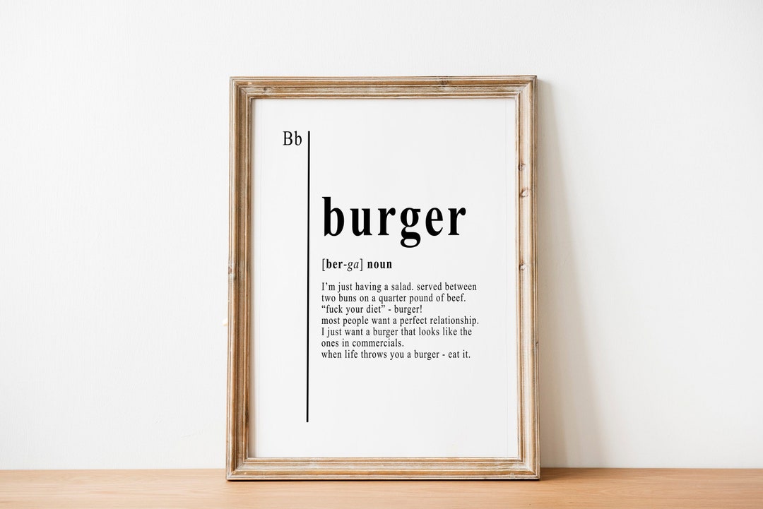 Burger Definition Poster Dictionary Definition Poster Office Wall Art ...