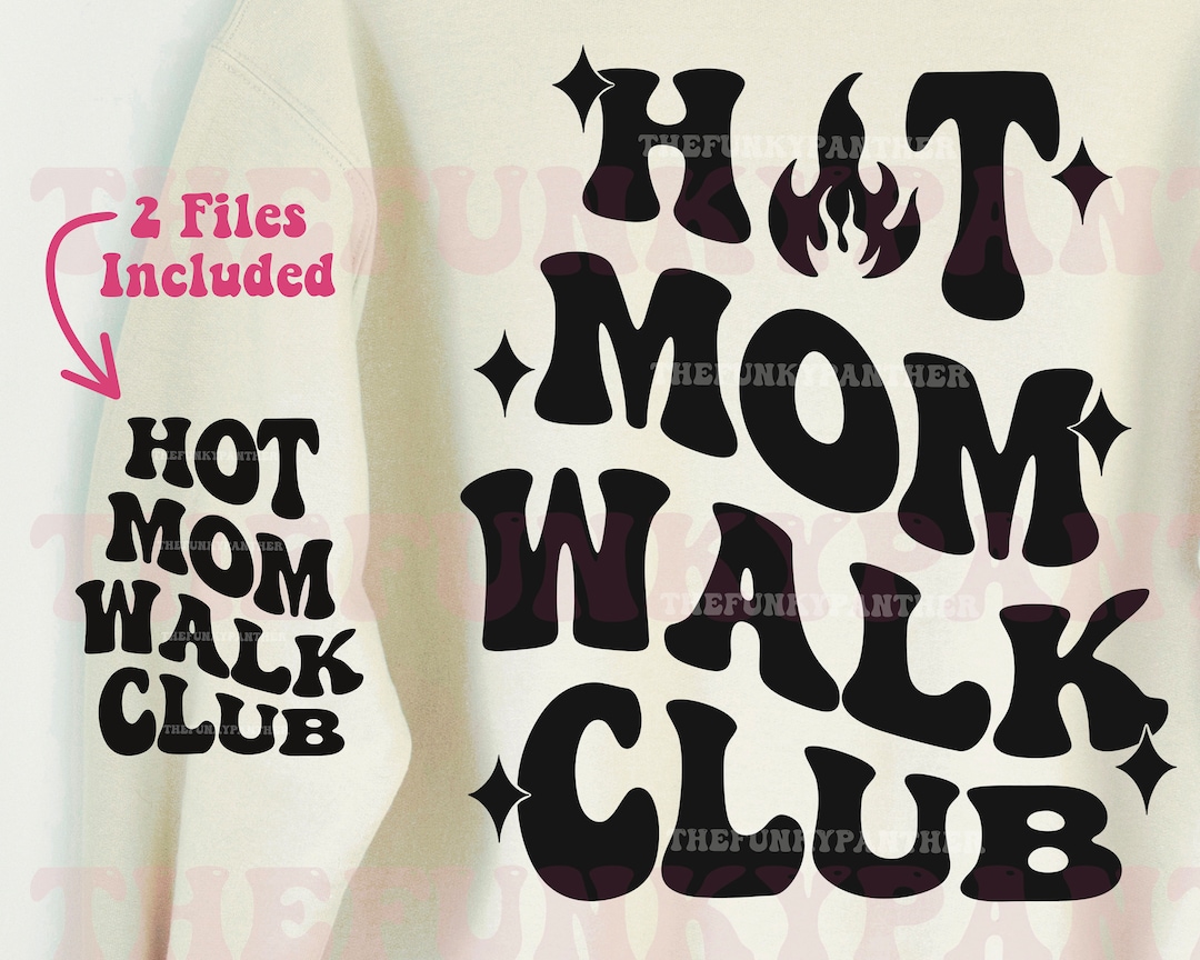 Hot Mom Walk Club Png, Hot Mom Era, Hot Girl, Trendy Png, Hot Mom ...
