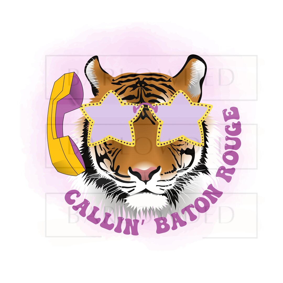 LSU Callin Baton Rouge Png, Jpg Files. Digital Download Only - Etsy