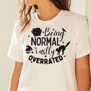 Being Normal is Vastly Overrated SVG PNG JPG Digital File - Etsy